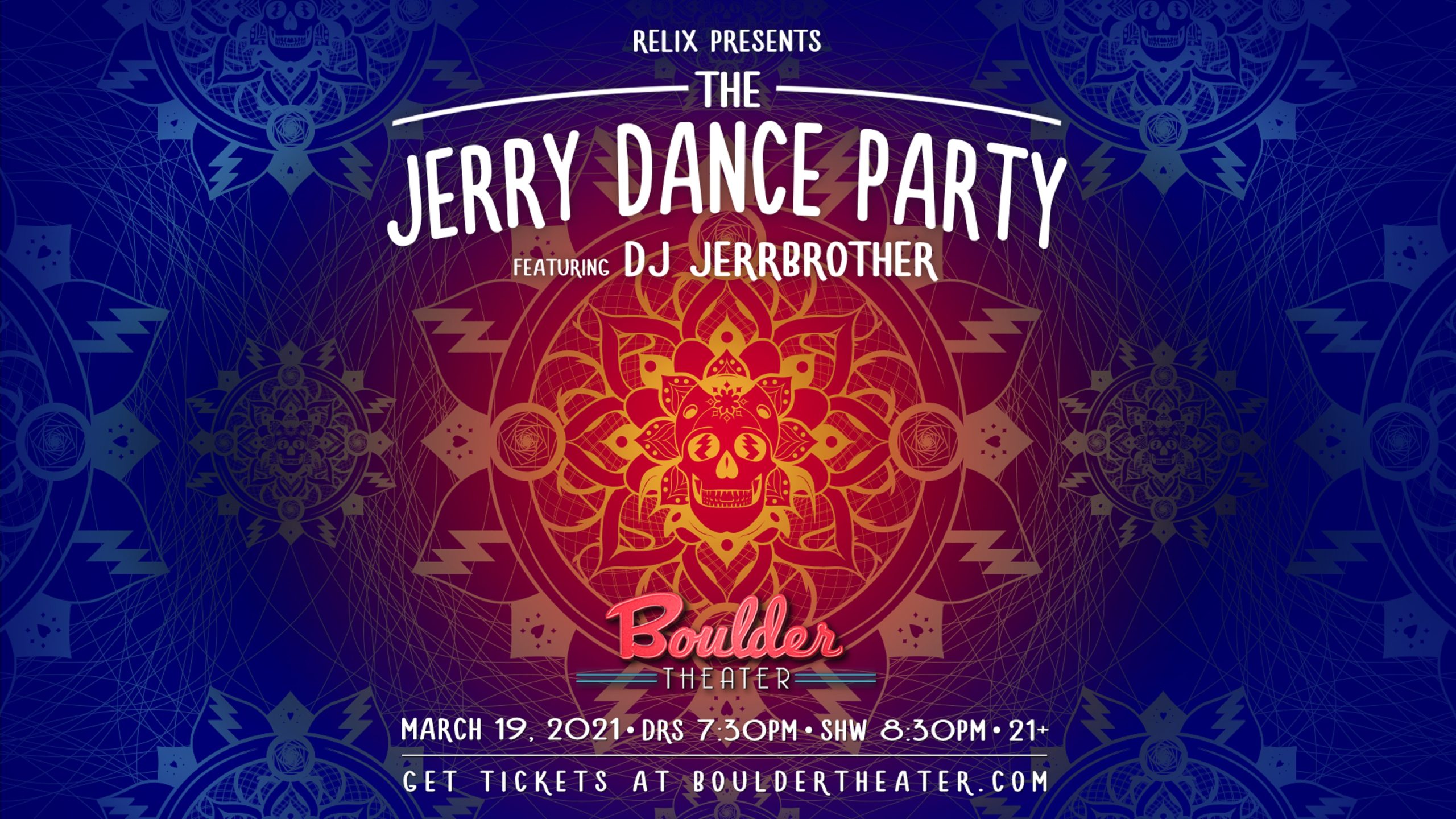 Jerry Dance Party @ Boulder Theater rescheduled for March 19th, 2021 ...