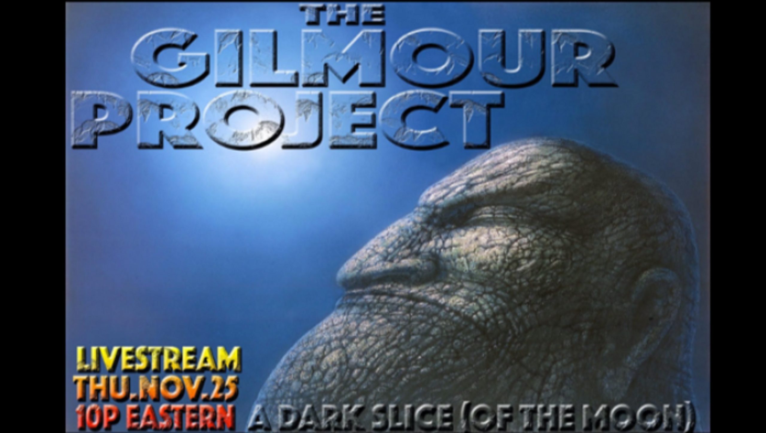 The Gilmour Project Announces ‘A Dark Slice (of The Moon)’ Livestream ...