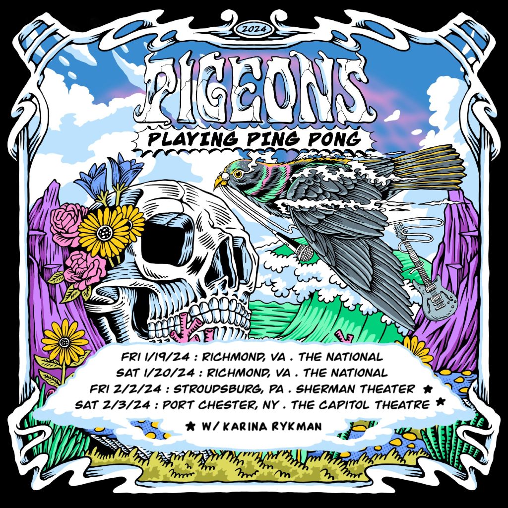 PIGEONS PLAYING PING PONG ANNOUNCES EARLY 2024 DATES INCLUDING THE ...