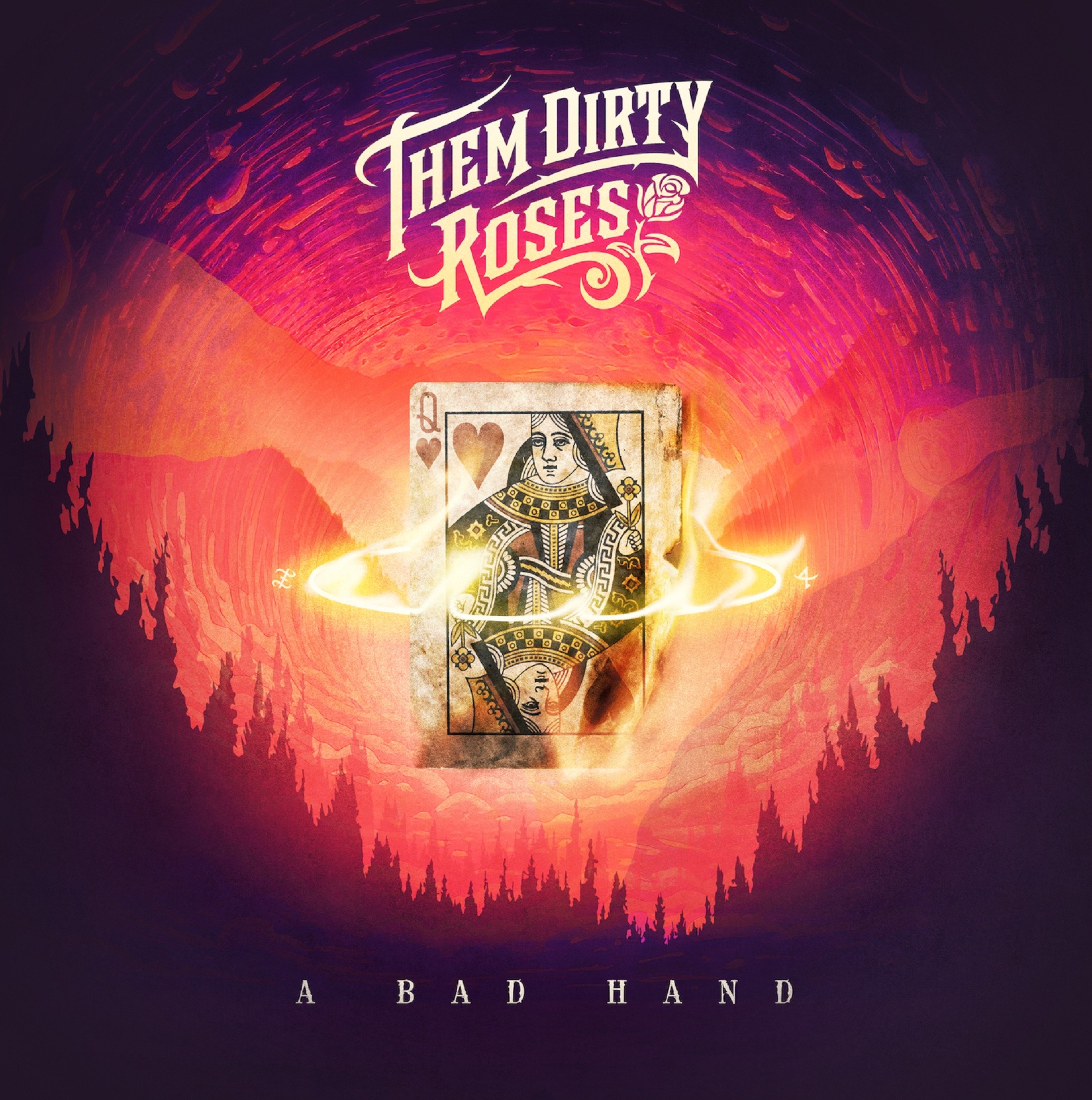 THEM DIRTY ROSES LAY THEIR CARDS ON THE TABLE WITH NEW SINGLE “A BAD HAND”